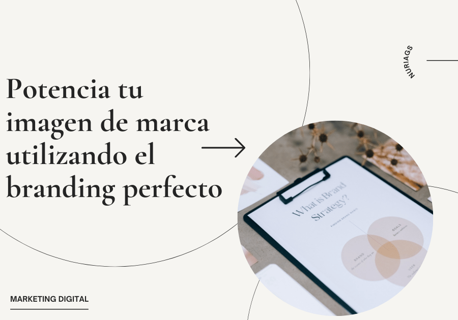 Potencia Tu Marca Con Nuestras Estrategias De Branding Innovadoras